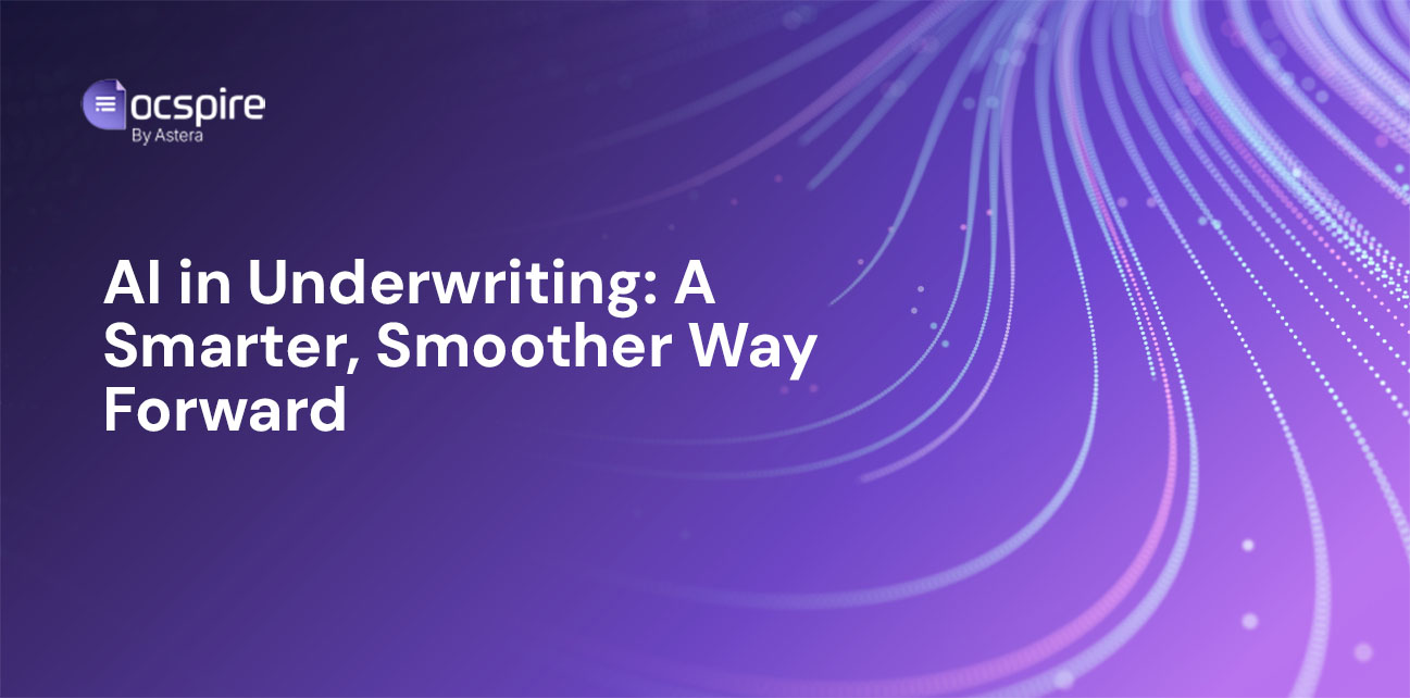 AI in Underwriting: A Smarter, Smoother Way Forward